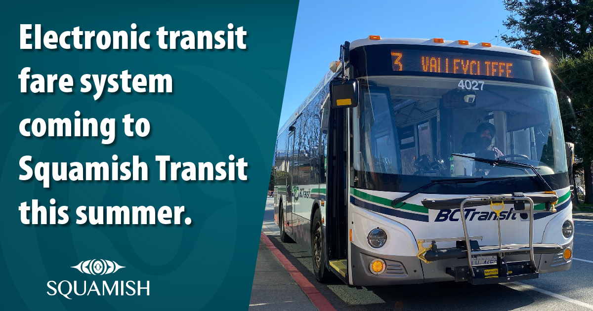 Electronic transit fare system coming to Squamish Transit - District of ...